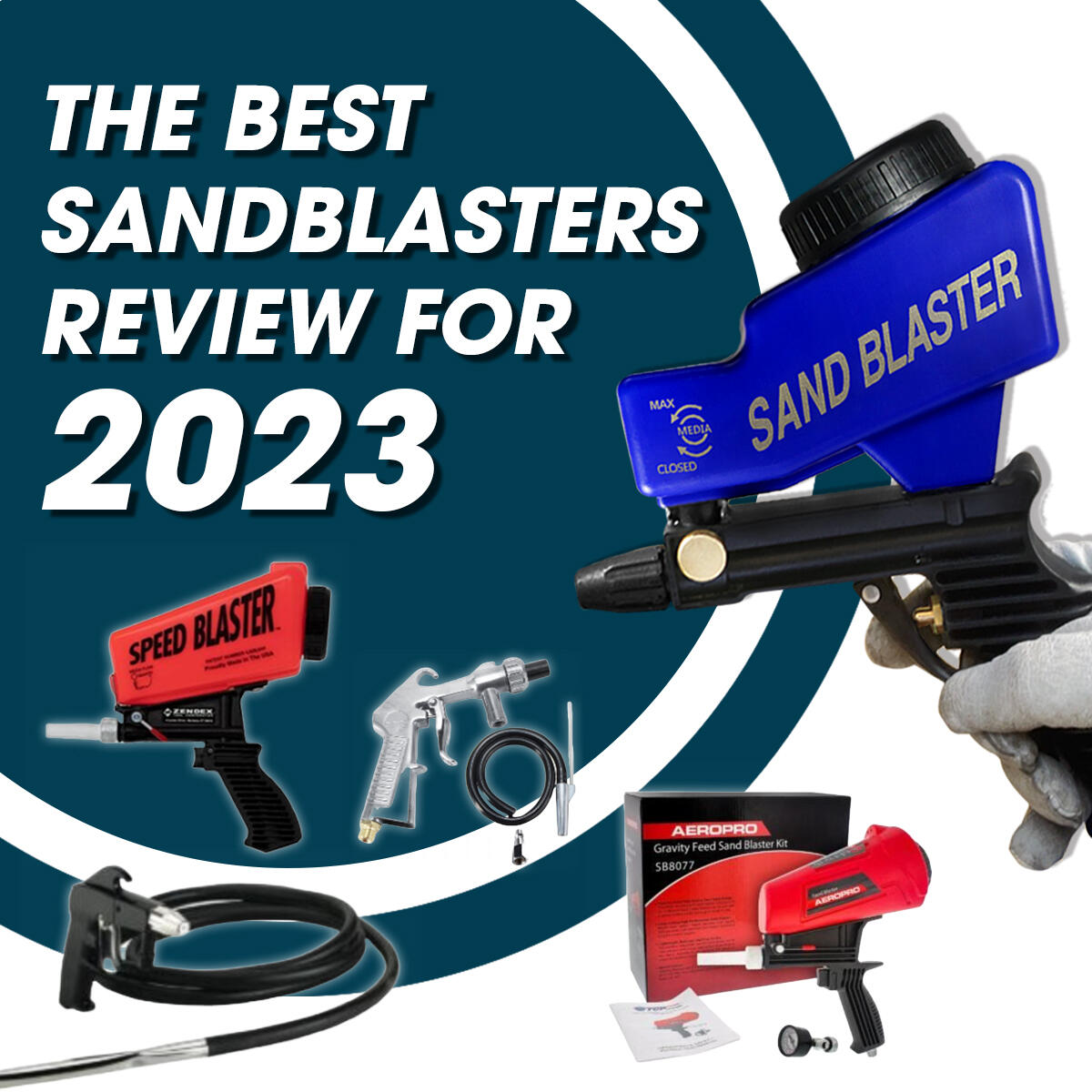 The best sandblasters review for 2023 2024 - Lematec